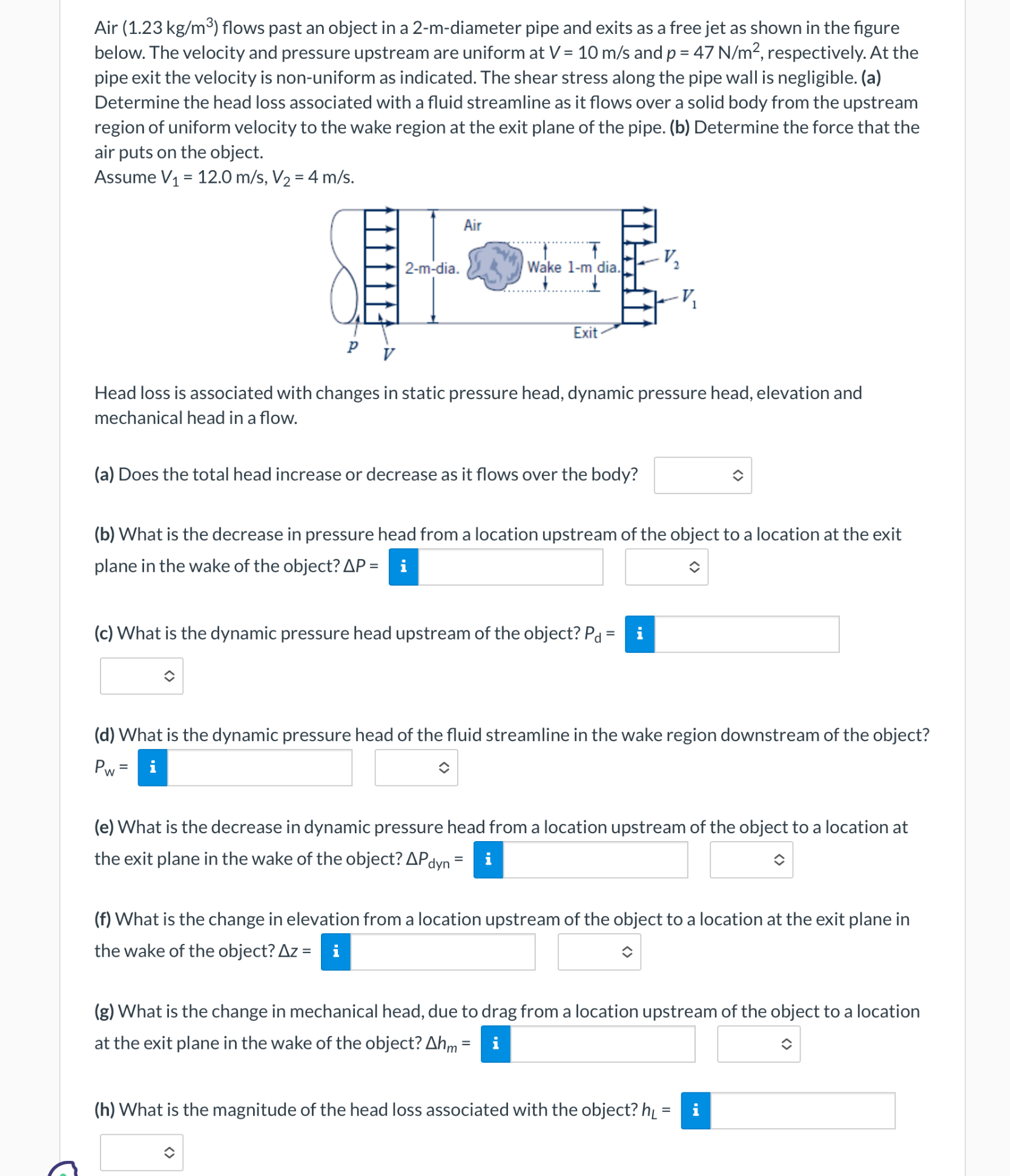 Solved Air(1.23kgm3) ﻿flows past an object in a 2-m-diameter | Chegg.com
