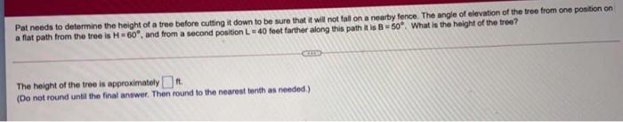 Solved Pat needs to determine the height of a tree before | Chegg.com
