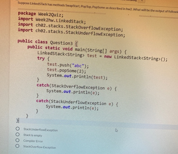 Solved Suppose LinkedStack has methods SwapStart, Pop Top, | Chegg.com