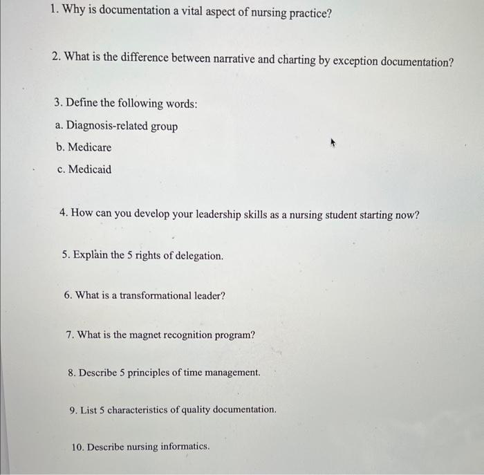 Solved 1. Why is documentation a vital aspect of nursing | Chegg.com