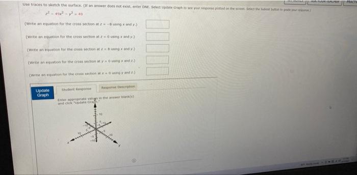 Solved Use traces to sketch the surface. (If an answer does | Chegg.com
