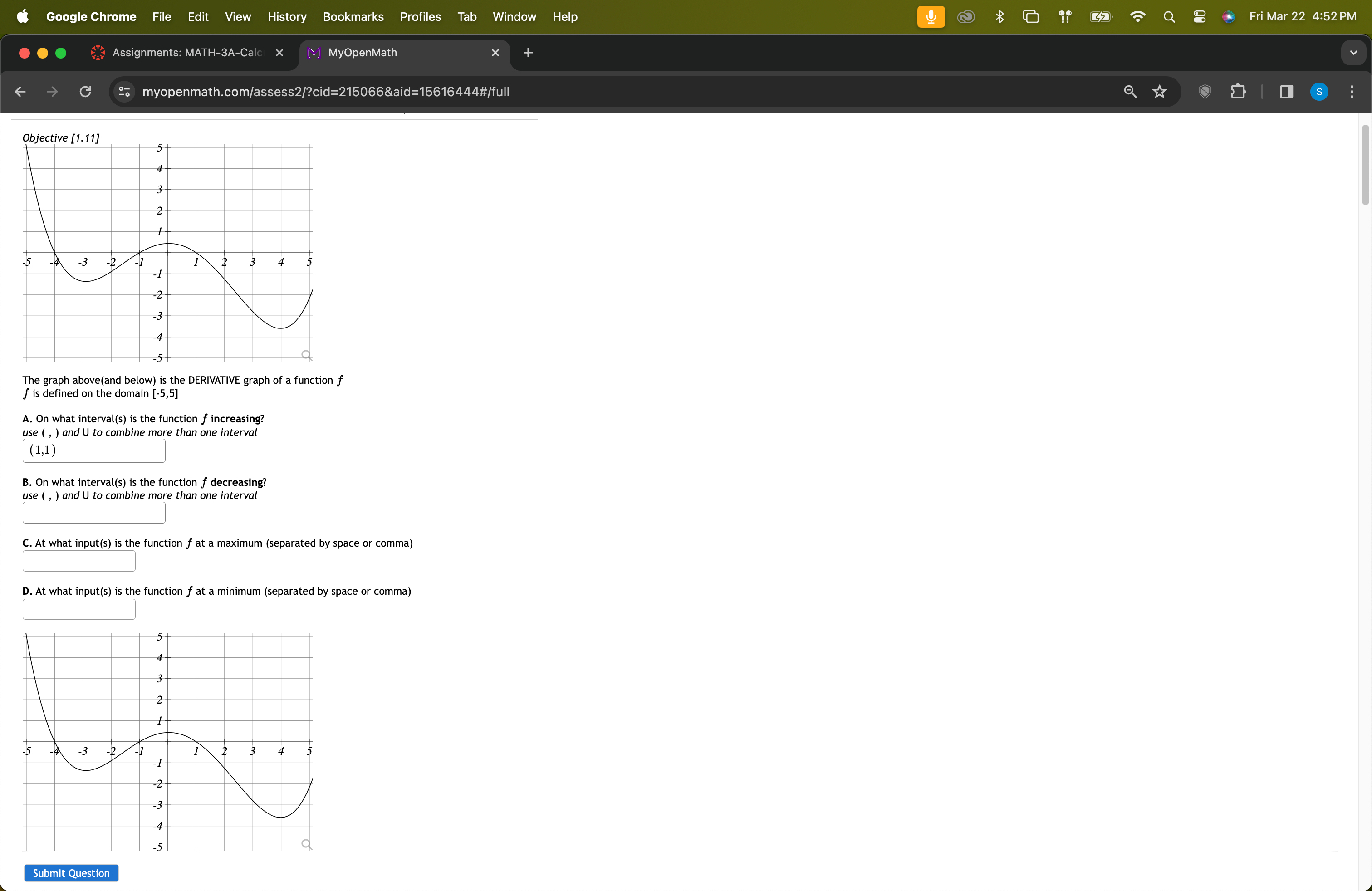 Solved The graph above(and below) ﻿is the DERIVATIVE graph | Chegg.com