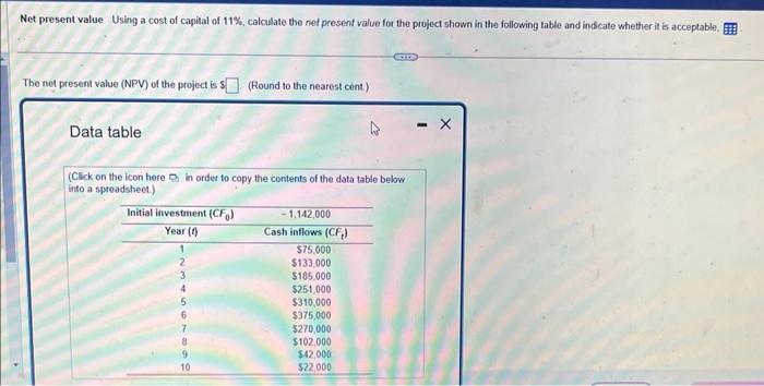 Solved NPV Calculate the net present value (NPV) for a | Chegg.com