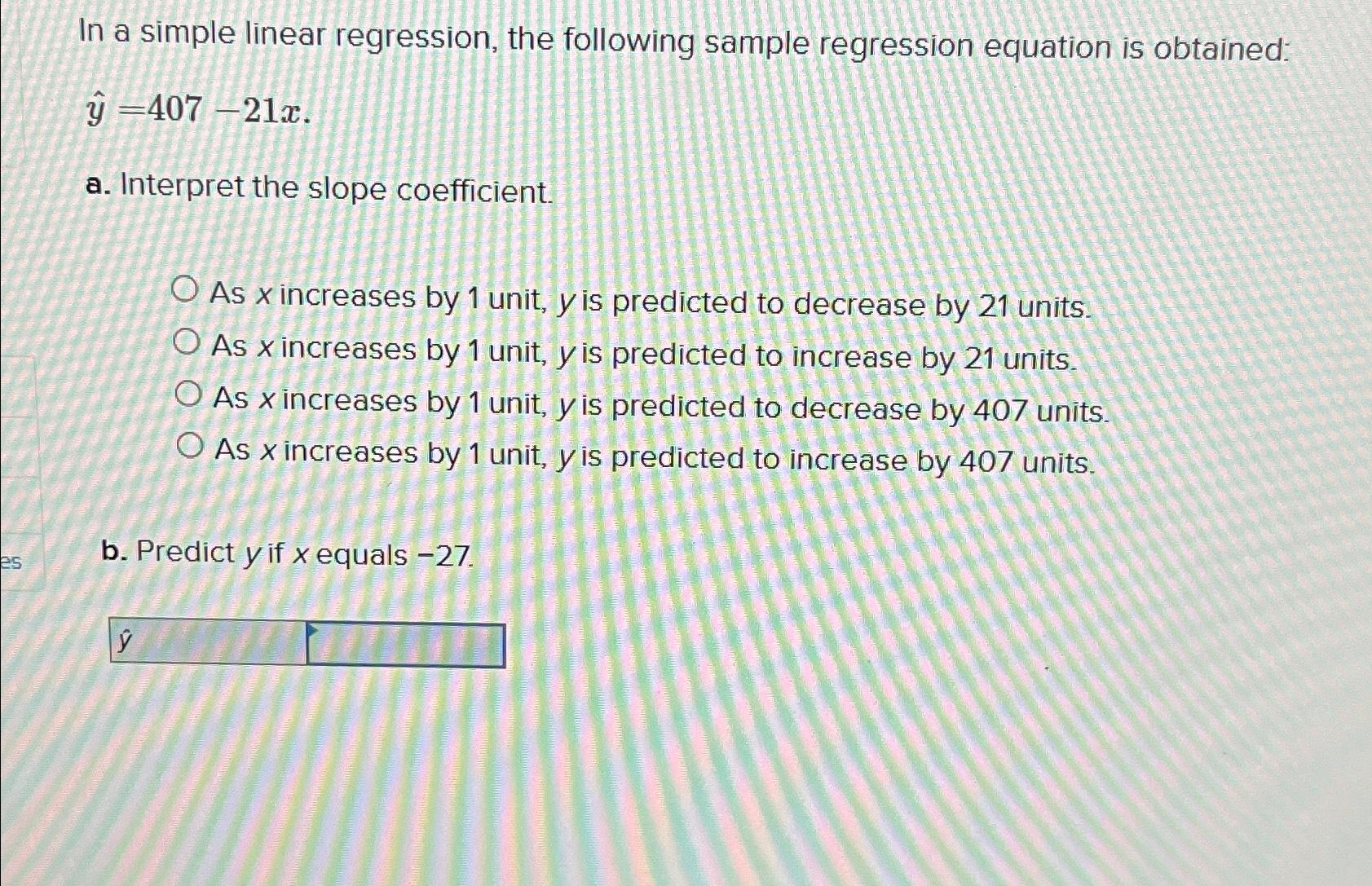 Solved In a simple linear regression, the following sample | Chegg.com