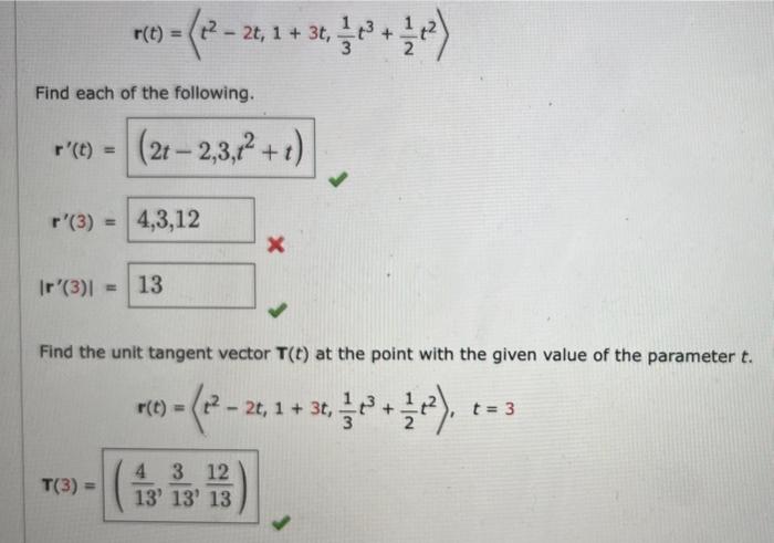 Solved r(t)= t2−2t,1+3t,31t3+21t2 Find each of the | Chegg.com