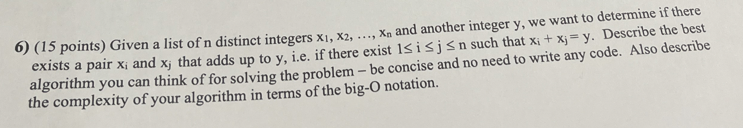Solved ( 15 ﻿points) ﻿Given a list of n ﻿distinct integers | Chegg.com