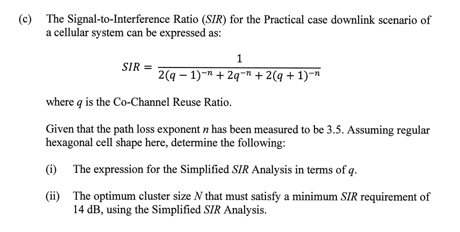 Solved (c) ﻿The Signal-to-Interference Ratio (SIR) ﻿for the | Chegg.com