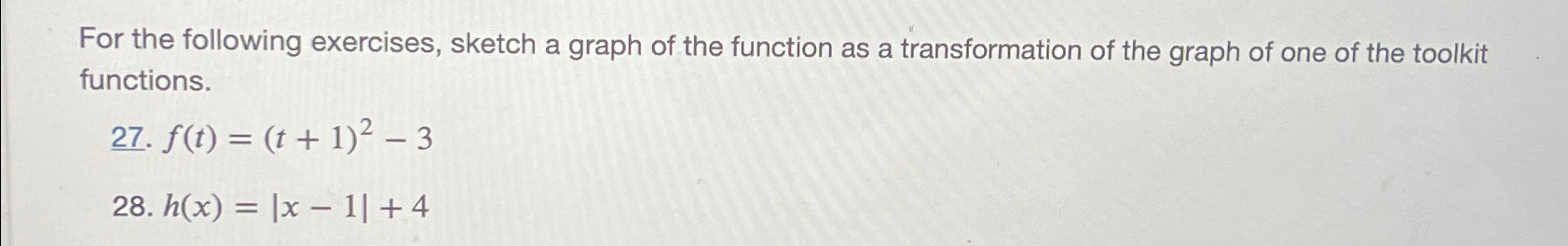 Solved For the following exercises, sketch a graph of the | Chegg.com