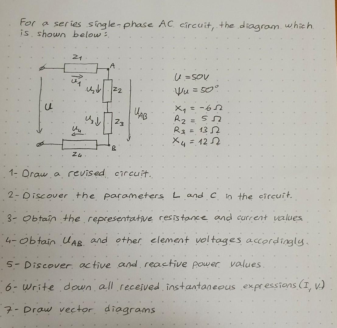Solved For a series single-phase AC circuit, the diagram | Chegg.com