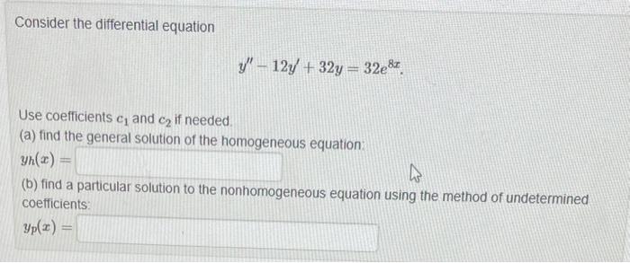 Solved Consider the differential equation | Chegg.com