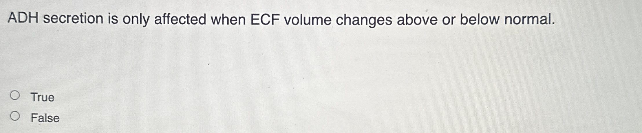 Solved ADH secretion is only affected when ECF volume | Chegg.com