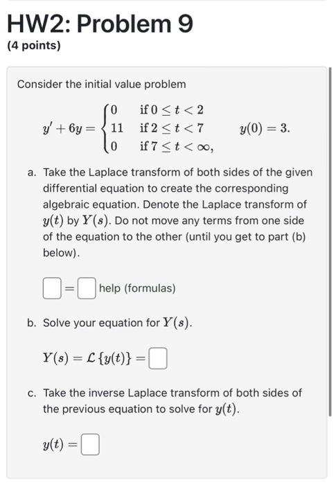 Solved Consider the initial value problem y′+6y=⎩⎨⎧0110 if | Chegg.com