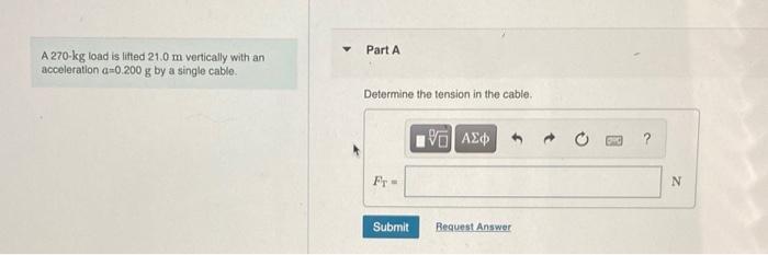 Solved A 270−kg load is lifted 21.0 m vertically with an | Chegg.com