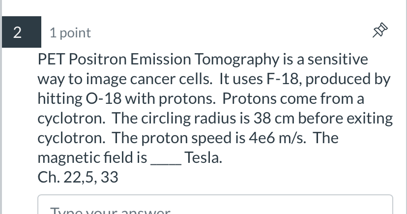 Solved 21 ﻿pointPET Positron Emission Tomography is a | Chegg.com