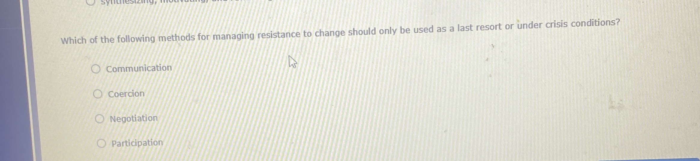 Solved Which of the following methods for managing | Chegg.com