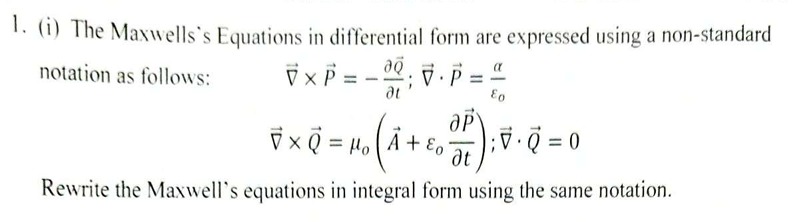 Solved I ﻿the Maxwellss Equations In Differential Form