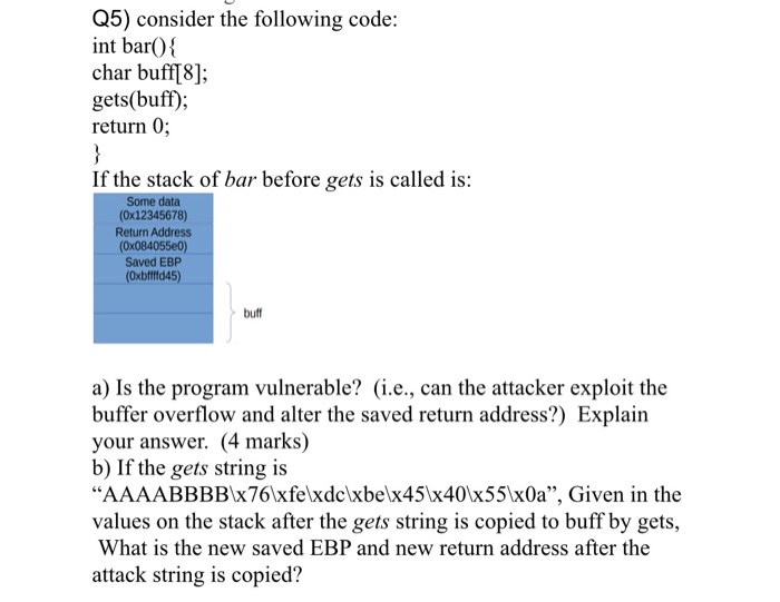 Q5) consider the following code: int bar({ char | Chegg.com