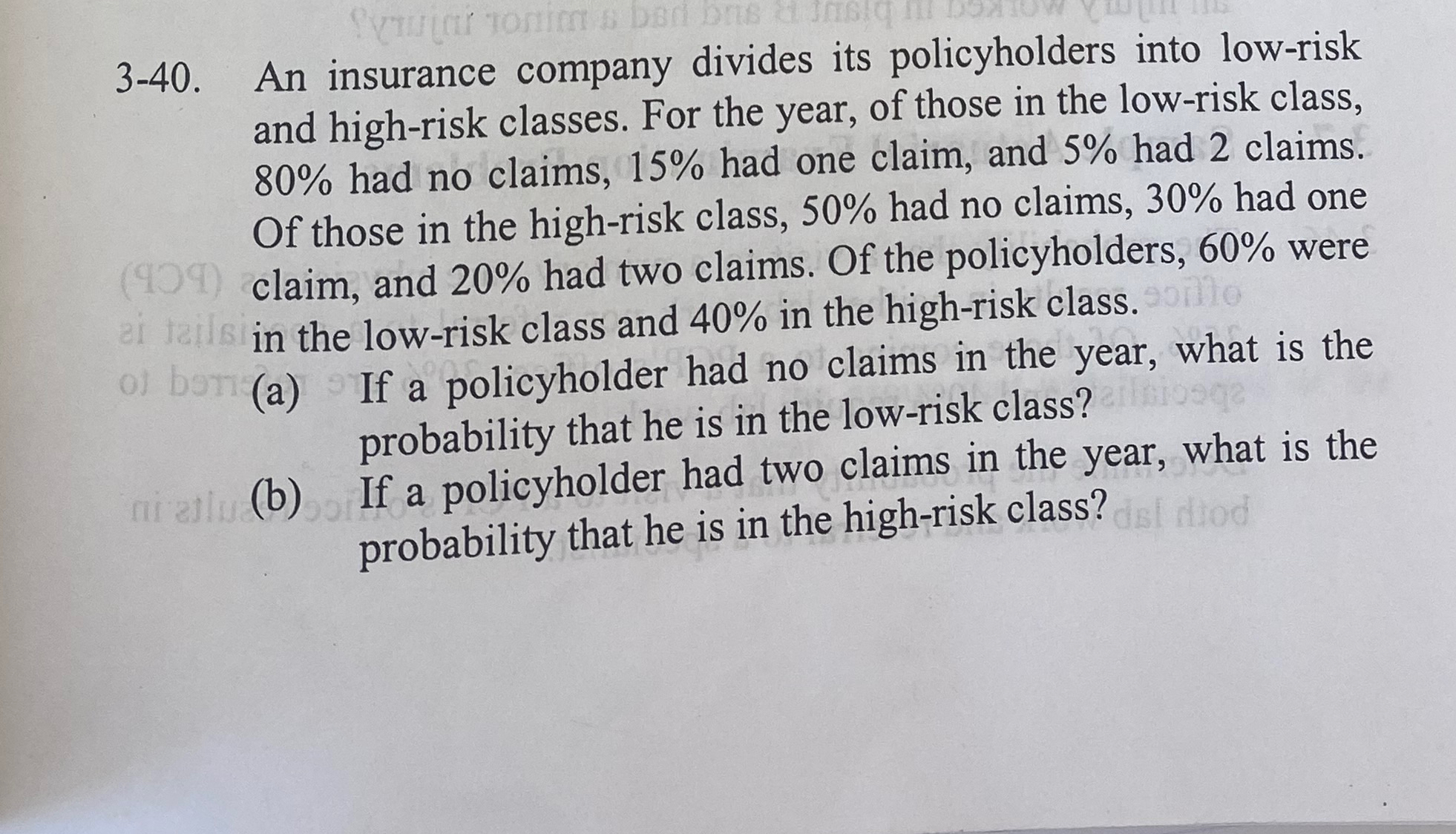 Solved 3-40. ﻿An insurance company divides its policyholders | Chegg.com