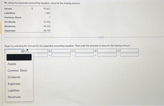 Solved 16. Using the expanded accounting equation, solve for | Chegg.com