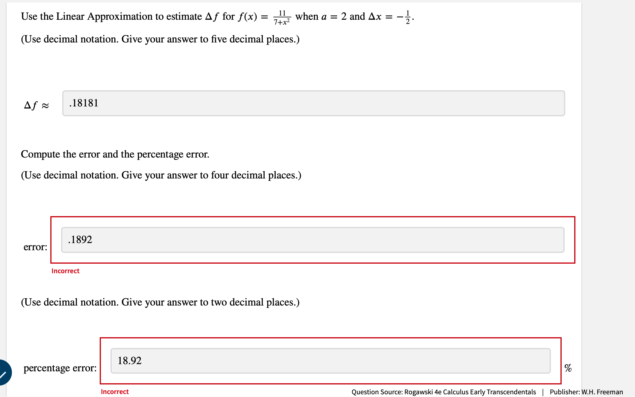 Solved Use the Linear Approximation to estimate Δf ﻿for | Chegg.com
