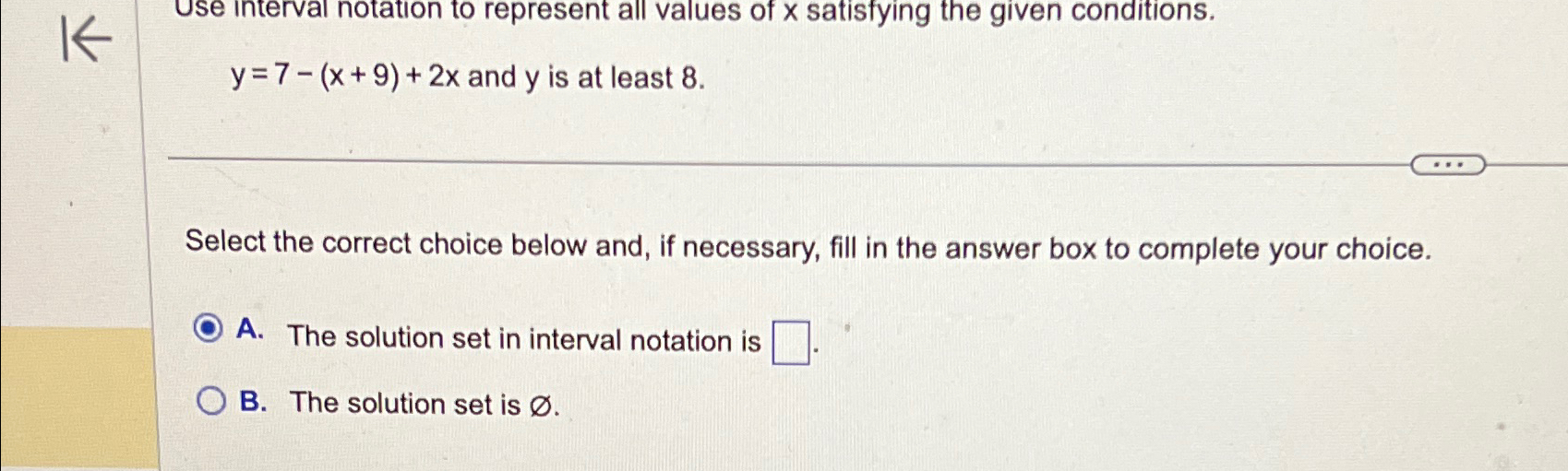 Solved Use interval notation to represent all values of x | Chegg.com