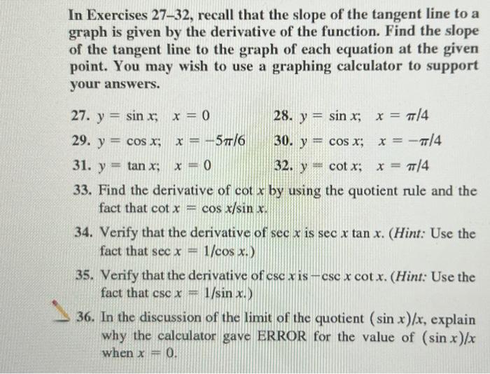 Solved In Exercises 27 32 Recall That The Slope Of The 
