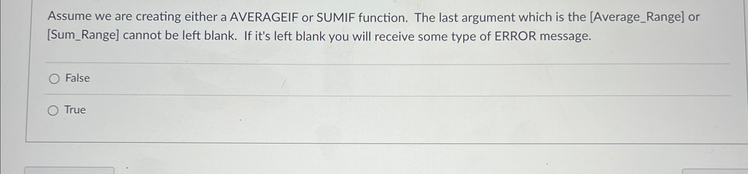 Solved Assume we are creating either a AVERAGEIF or SUMIF | Chegg.com