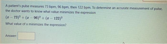 Solved A patient's pulse measures 73 bpm, 96 bpm, then 122 | Chegg.com