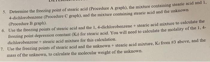 Solved 5. Determine the freezing point of stearic acid | Chegg.com
