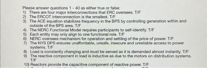 Solved Please answer questions 1−40 as either true or false: | Chegg.com