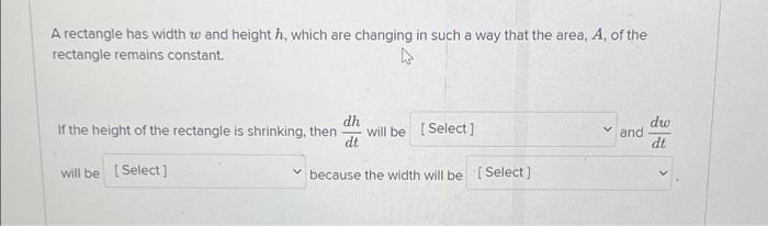 Solved A rectangle has width w and height h, which are | Chegg.com