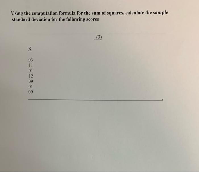 Solved Using the computation formula for the sum of squares, | Chegg.com