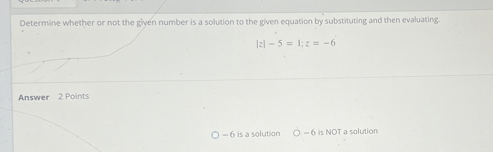 Solved Determine whether or not the given number is a | Chegg.com