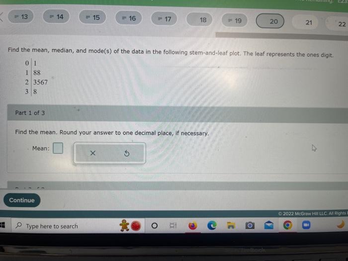 Solved Find the mean, median, and mode(s) of the data in the | Chegg.com