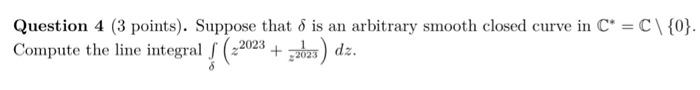 Solved Question 4 (3 points). Suppose that δ is an arbitrary | Chegg.com