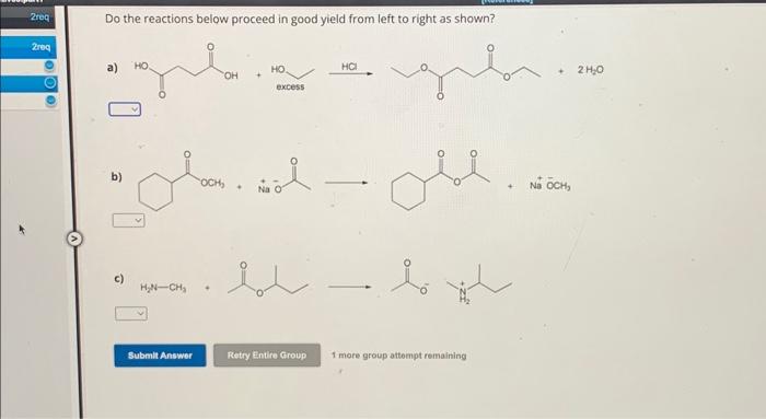 Solved Do the reactions below proceed in good yield from | Chegg.com