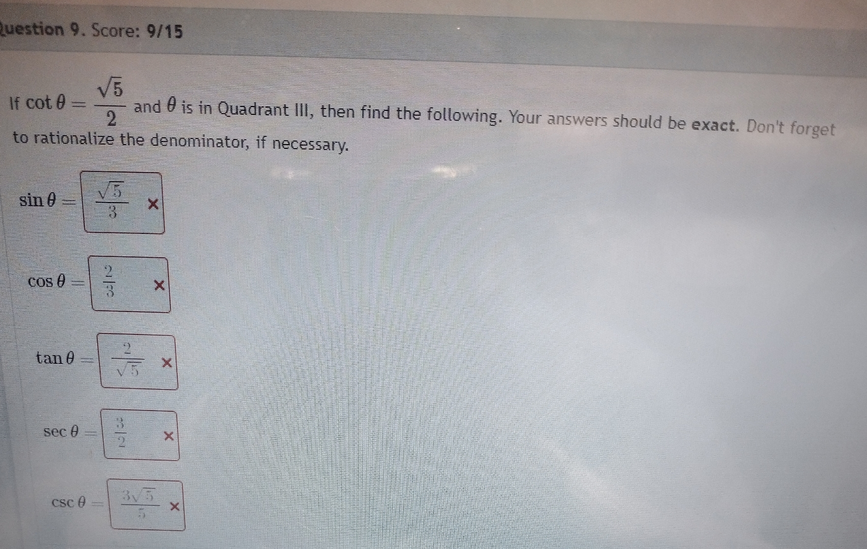 Solved If cotθ=522 ﻿and θ ﻿is in Quadrant III, then find the | Chegg.com