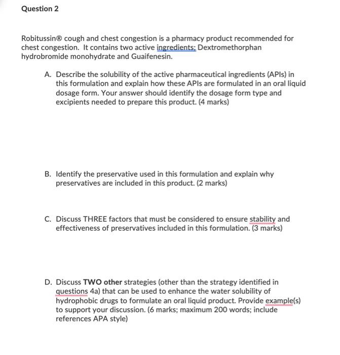 Solved A. Describe the solubility of the active | Chegg.com
