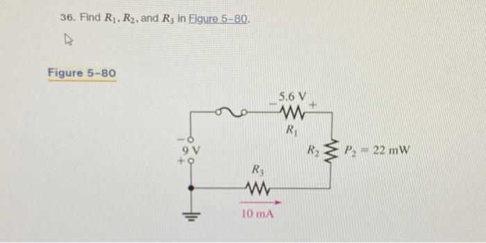 Solved 36. Find R1,R2, and R3 in Figure 5−80. | Chegg.com