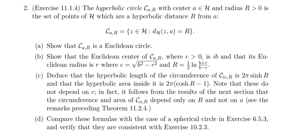 Solved (Exercise 11.1.4) ﻿The hyperbolic circle Ca,R ﻿with | Chegg.com
