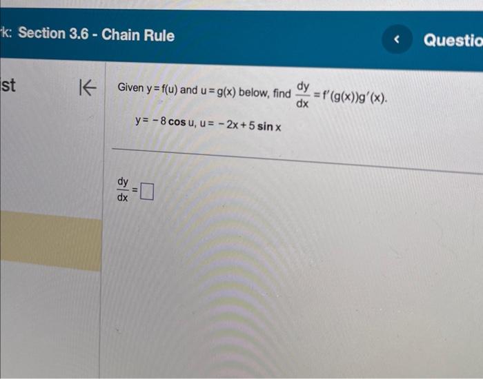 Solved Given y=f(u) and u=g(x) below, find | Chegg.com