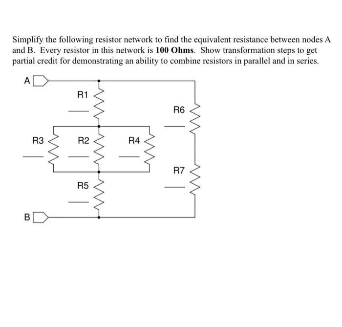 Solved Simplify the following resistor network to find the | Chegg.com