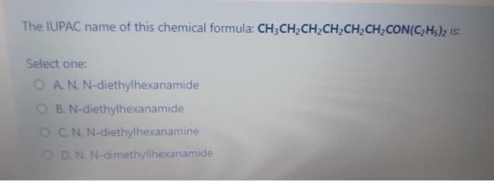 Solved The IUPAC name of this chemical formula: | Chegg.com