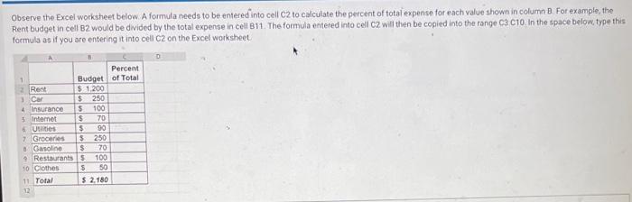 Solved Observe the Excel worksheet below. A formula needs to | Chegg.com