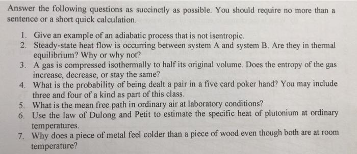 Solved Answer the following questions as succinctly as | Chegg.com