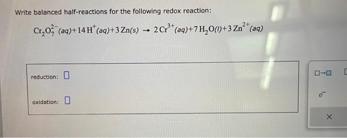 Solved Write balanced half-reactions for the following redox | Chegg.com
