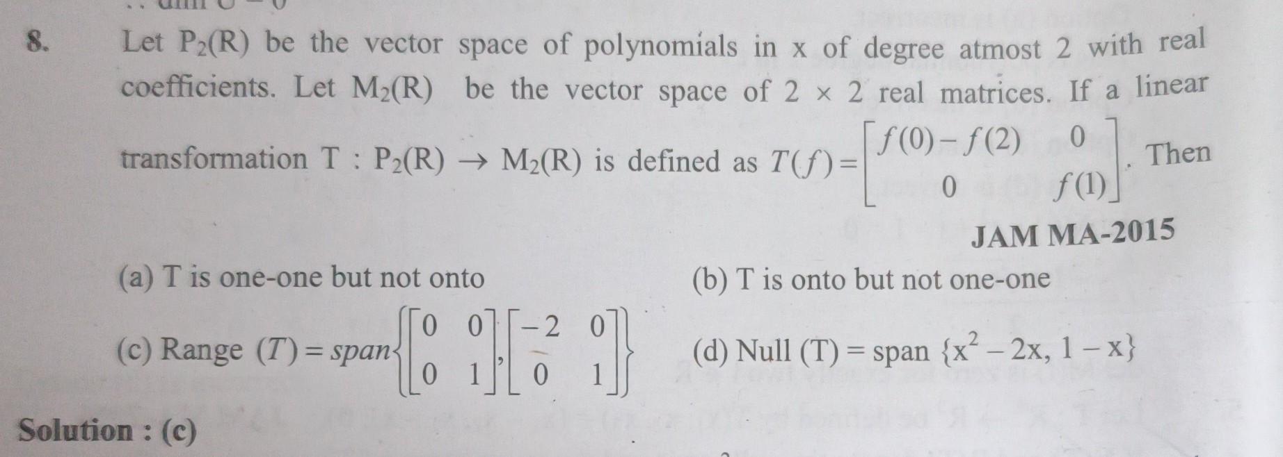 Solved 8. Let P2(R) be the vector space of polynomials in x | Chegg.com
