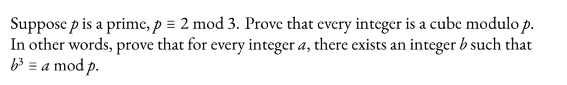 Solved Suppose p ﻿is a prime, p-=2mod3. ﻿Prove that every | Chegg.com