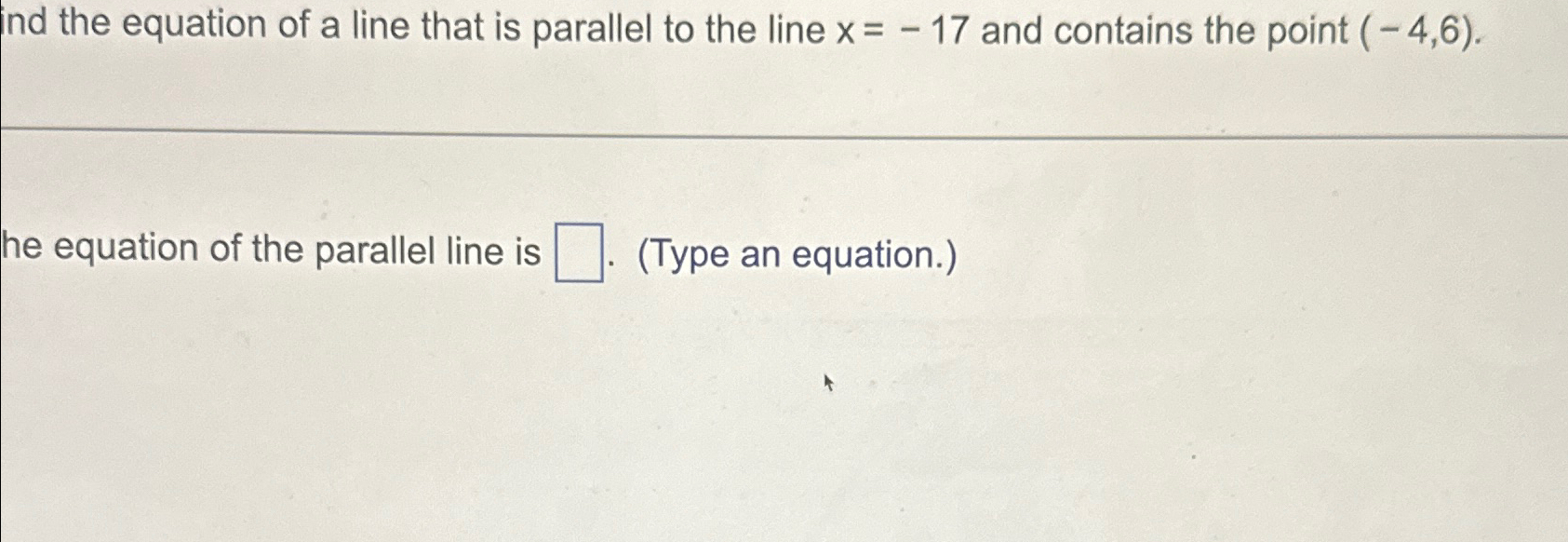 Solved ind the equation of a line that is parallel to the | Chegg.com