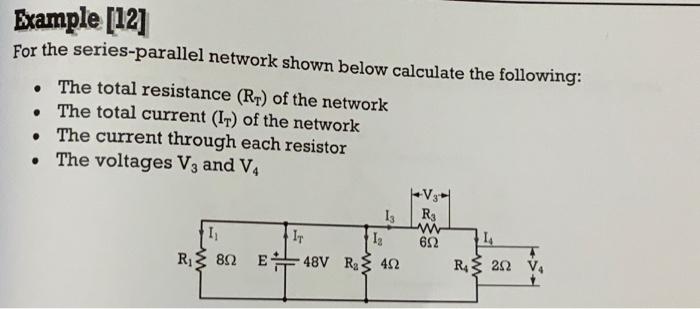 Solved Example [12] For the series-parallel network shown | Chegg.com